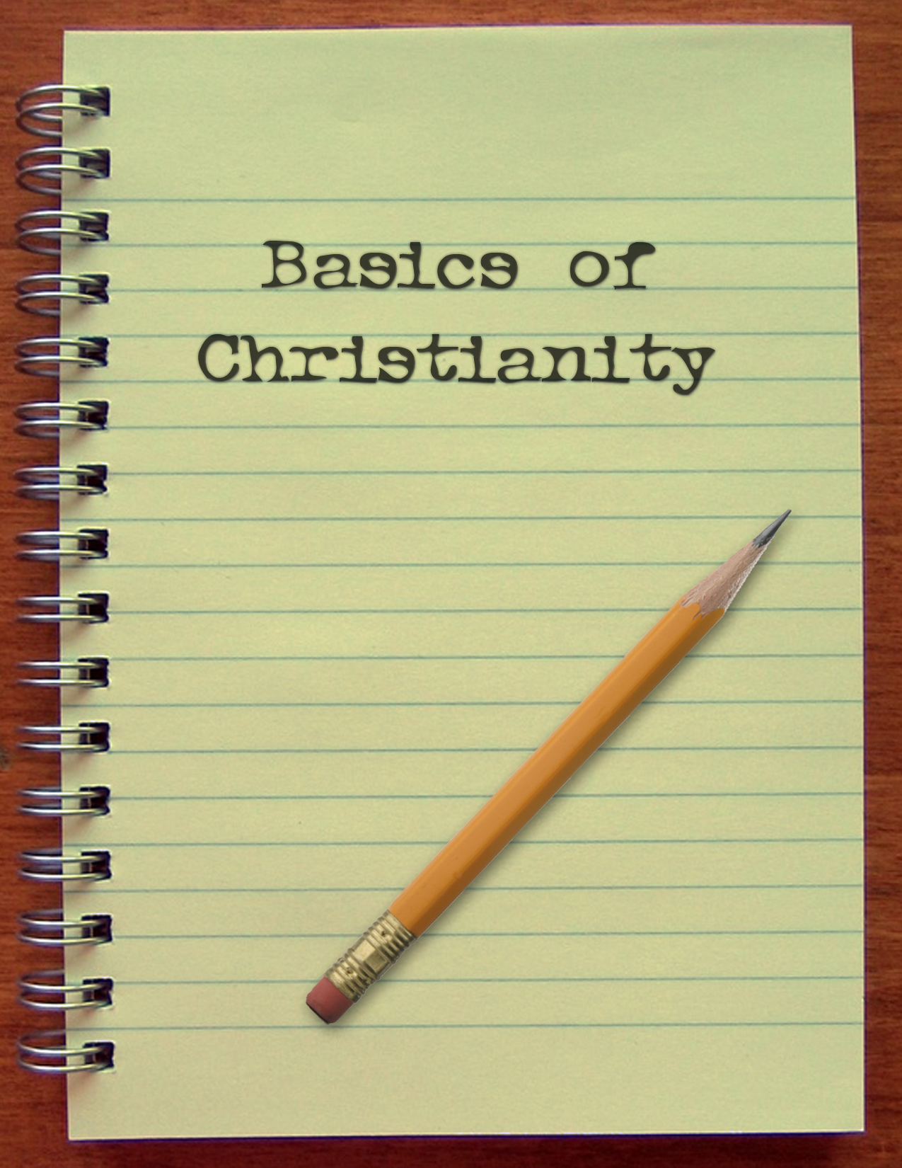 Basics of Christianity | Good News Bible Studies – Mike Southwick