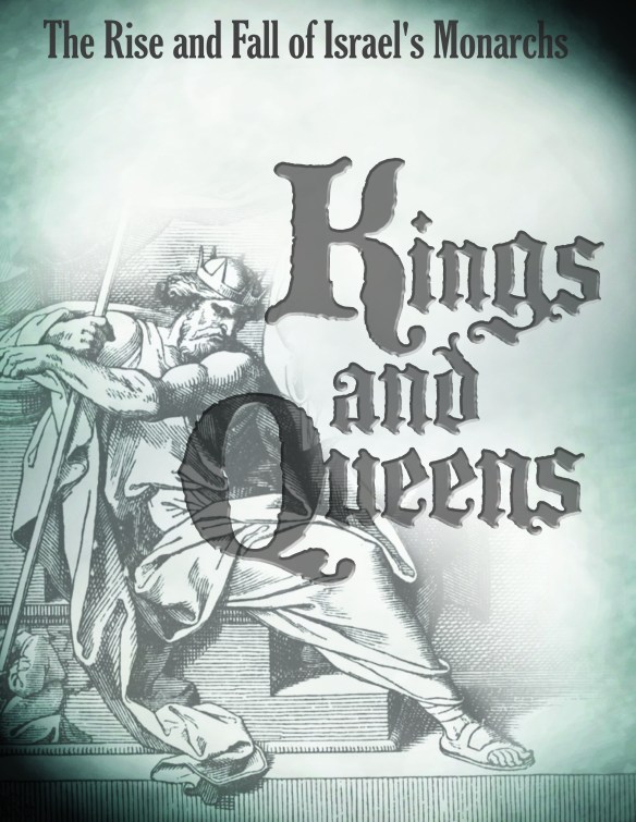 Rise and Fall of Israel’s Monarchs – The Kings of Israel | Good News ...